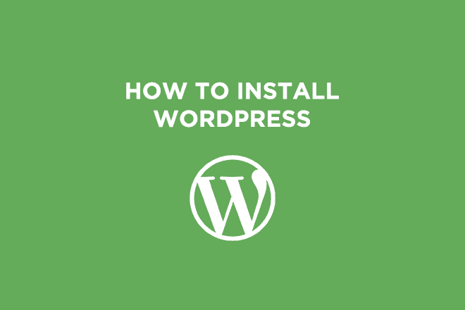 How to Install WordPress: A Beginner's 101 Guide - Theme Junkie