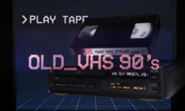 20+ Efek VHS Terbaik untuk After Effects (Efek Tampilan Pita VHS ...